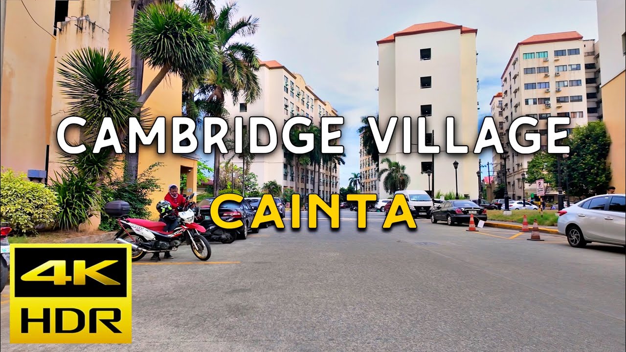 {4K HDR} Unforgettable Walk in Cambridge Village Cainta | Philippines ...