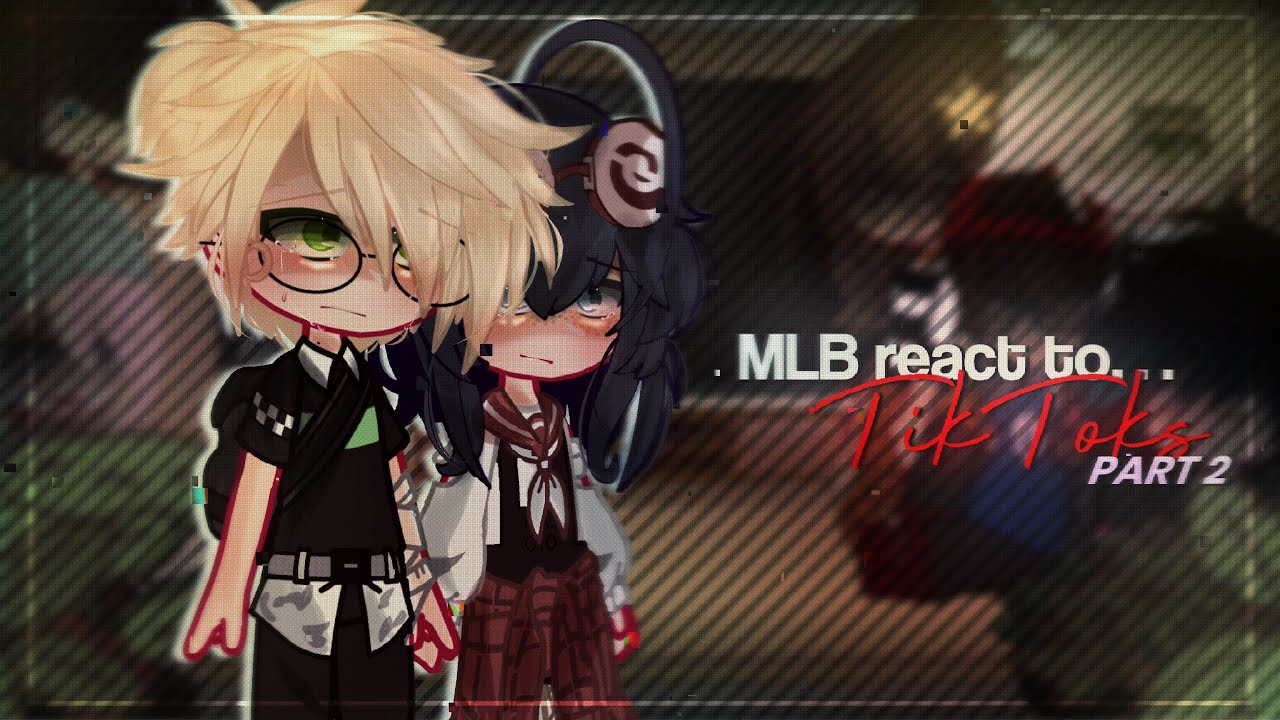 MLB React to TikToks || Part 2 || Gacha Club || Read Desc! - YouTube
