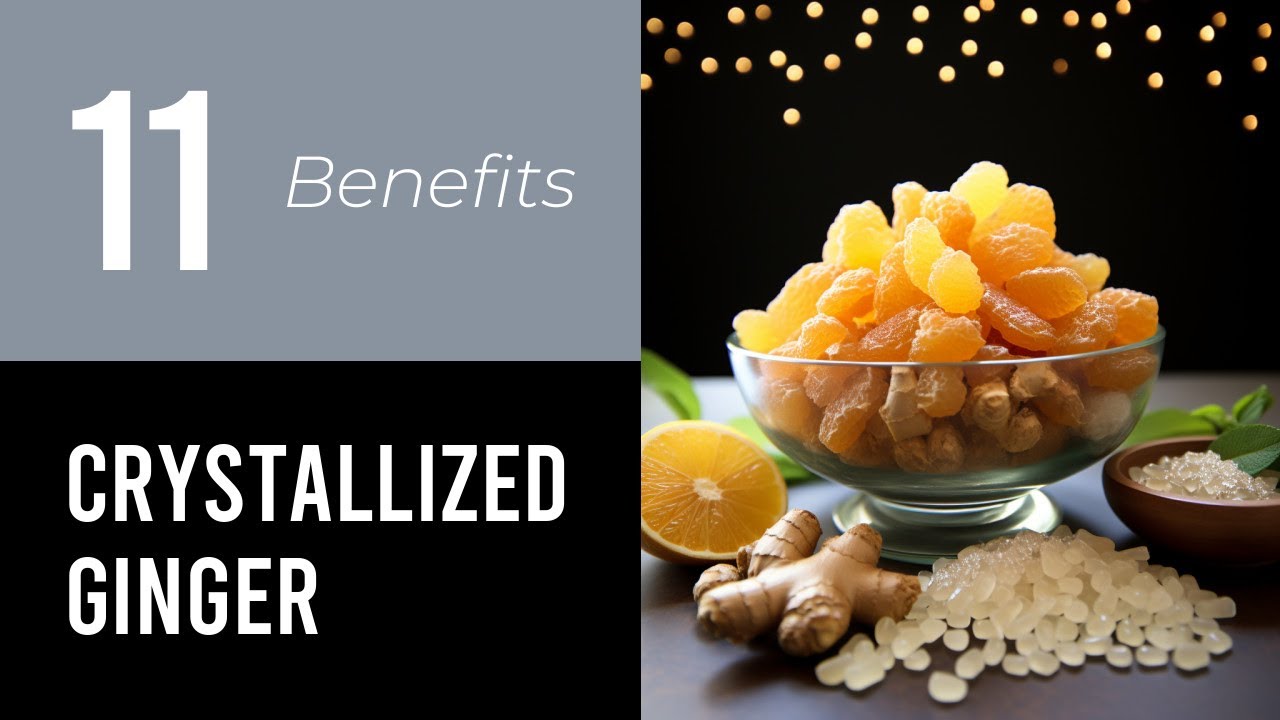 11 Wonders Of Crystallized Ginger YouTube 11-wonders-of-crystallized-ginger-youtube