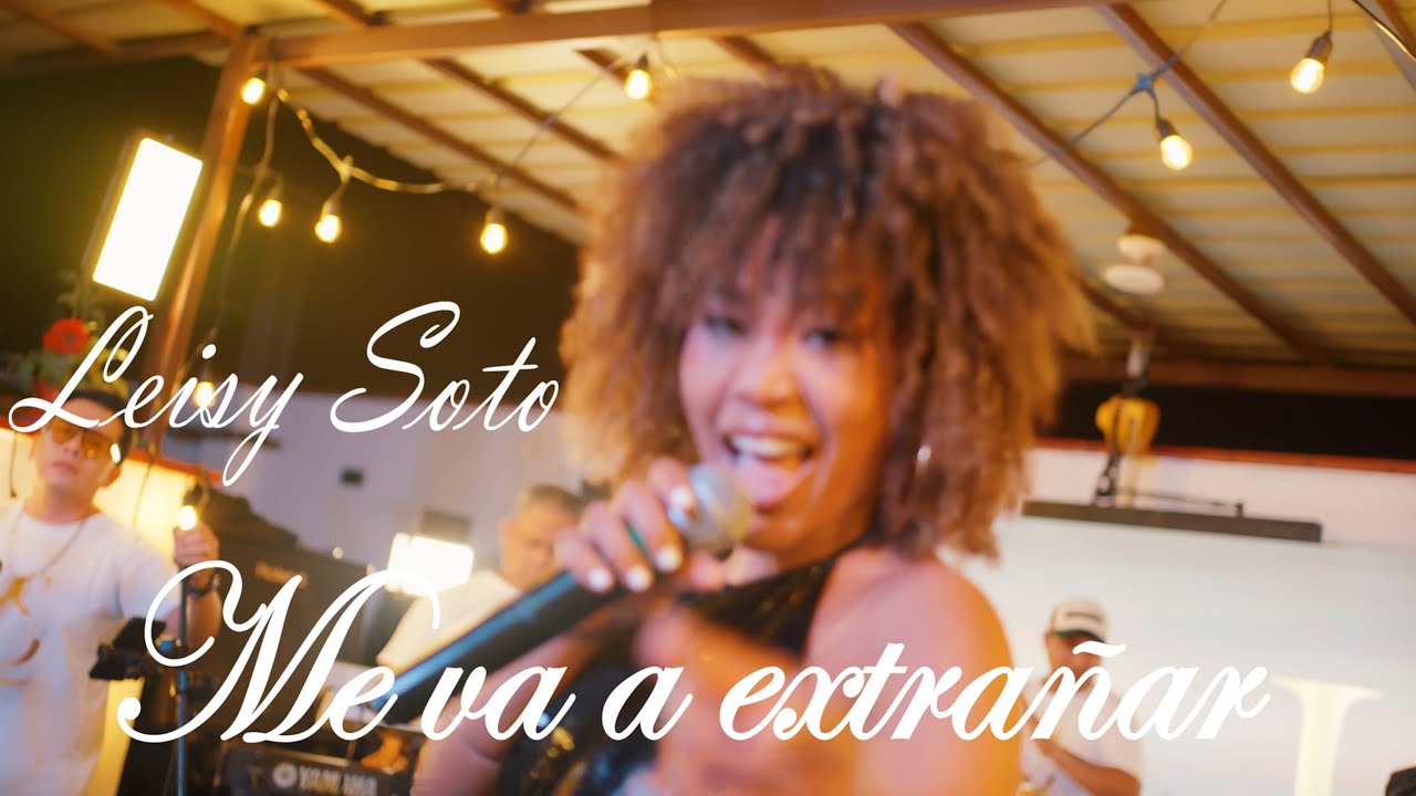 Leisy Soto - Me va a extrañar (Live Session) - YouTube