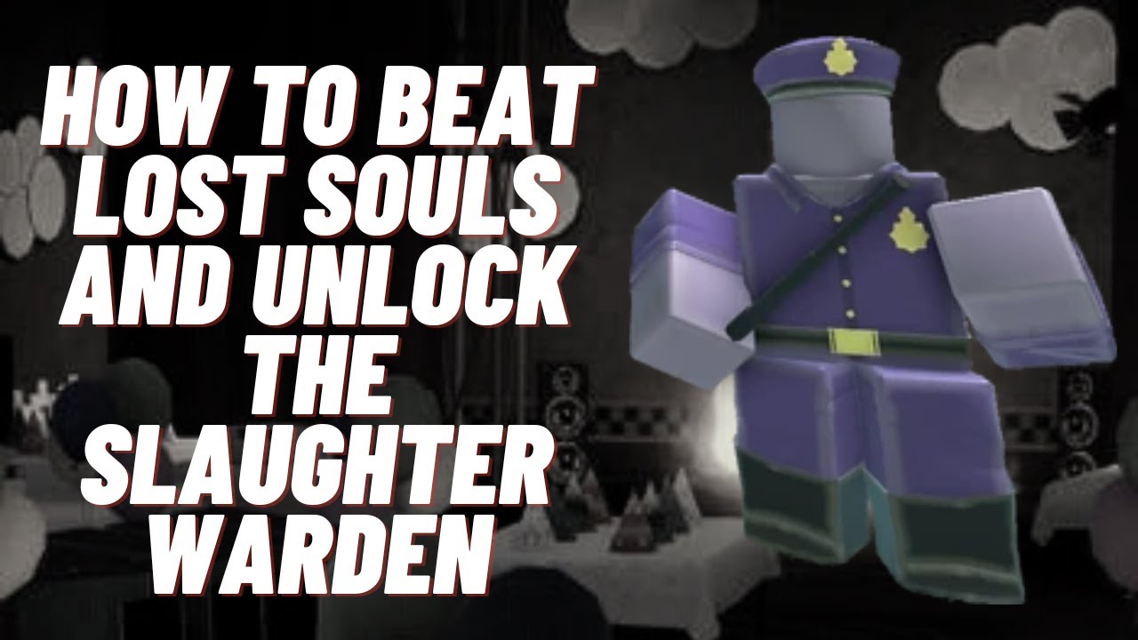 How to get the new Lost Souls badge and get the Slaughter Warden - YouTube