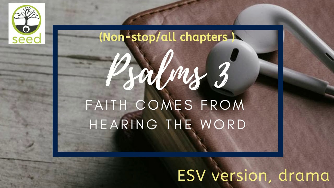 Psalms 3 | ESV | dramatized audio - YouTube