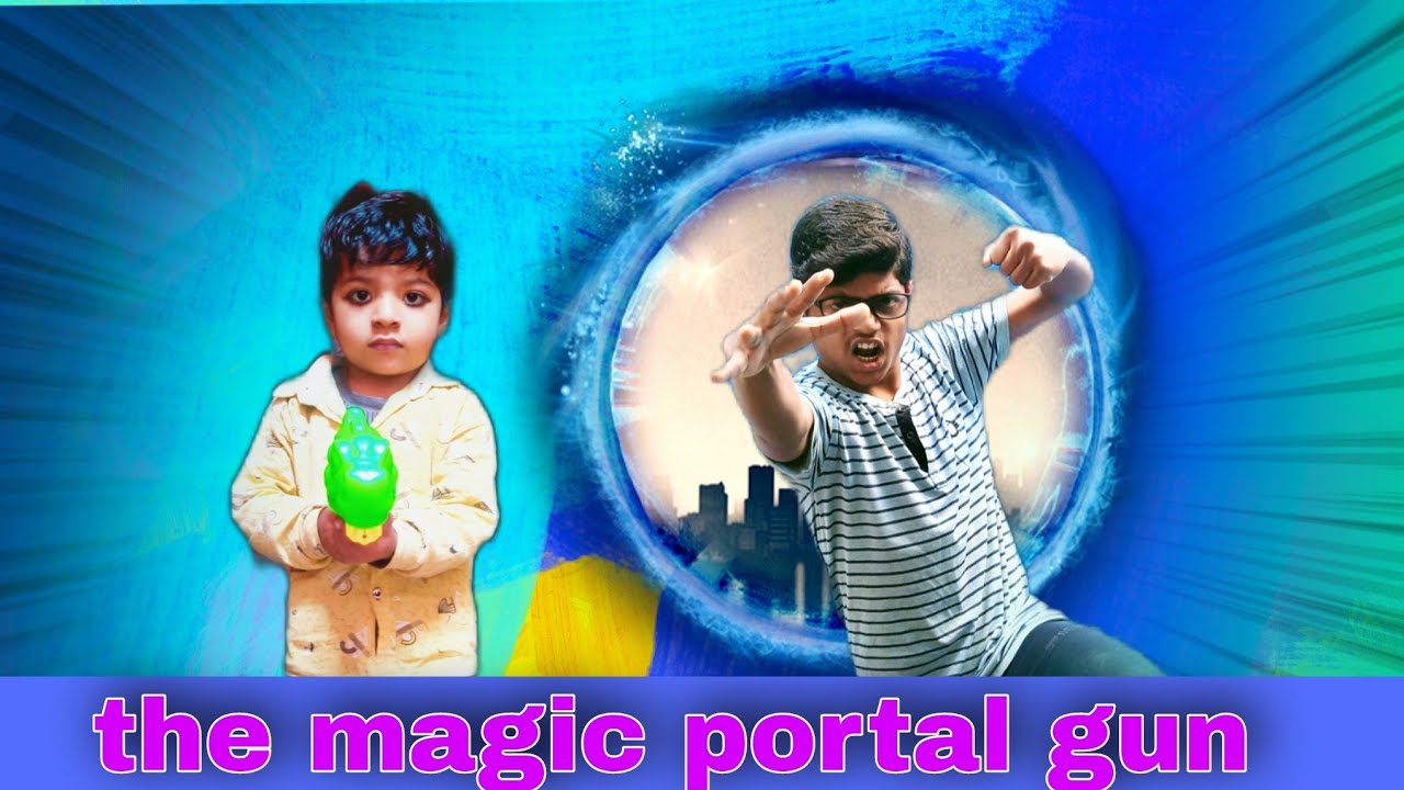 The Magic Portal Gun - YouTube