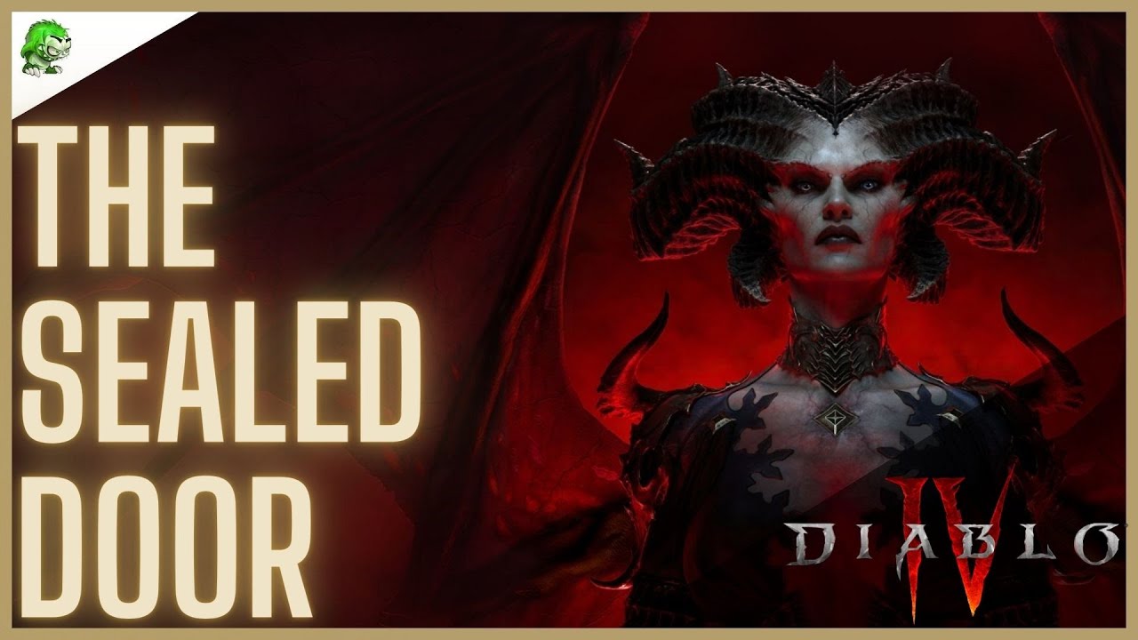 Diablo 4 The Sealed Door - YouTube