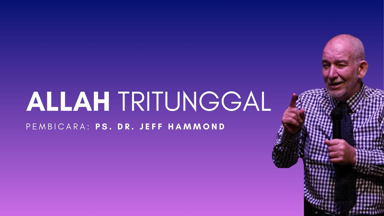SESI 6 ( DOKTRIN ALLAH TRITUNGGAL ) SEMINAR HAMBA TUHAN SEHATI I PS. DR ...