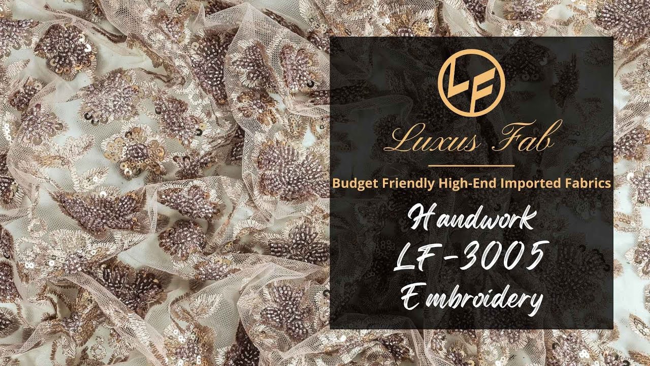 Luxus Fab | Handwork LF-3005 Embroidery | Budget Friendly High-End ...