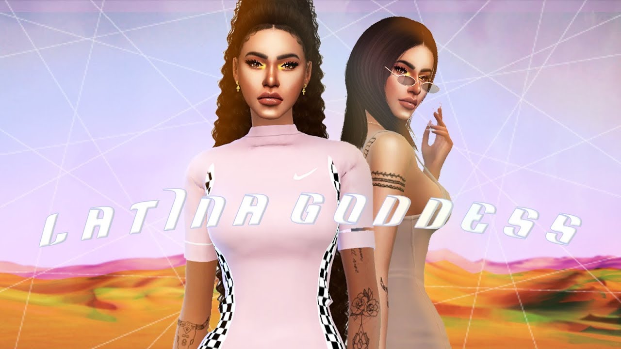 SIMS 4 CAS | LATINA GODDESS + FULL CC LIST & DOWNLOAD - YouTube