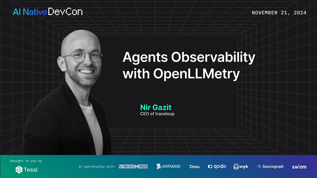 Agents Observability with OpenLLMetry with Nir Gazit - YouTube
