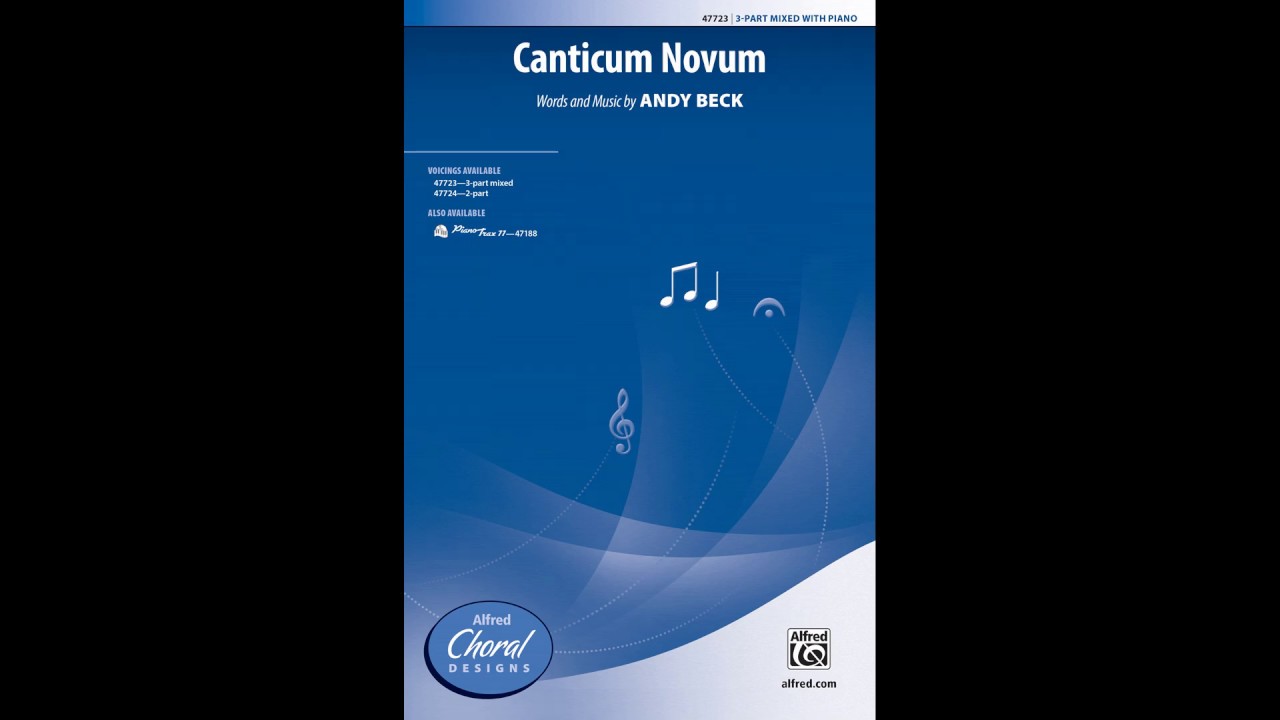 Canticum Novum, by Andy Beck – Score & Sound - YouTube