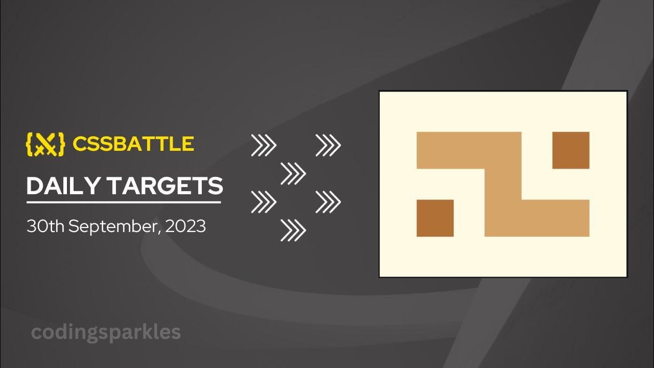 CSS Battle | Daily Targets Solution | 30th September 2023 - YouTube