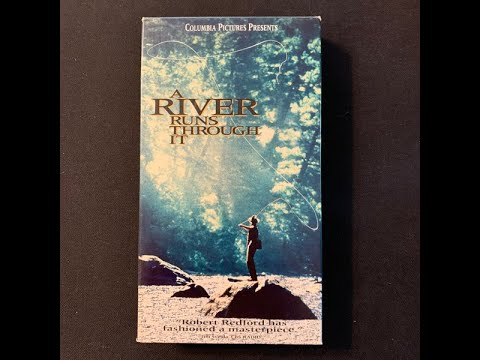 Opening and Closing to A River Runs Through It Canadian VHS (1995 ...