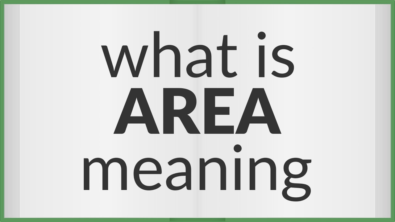 Area | meaning of Area - YouTube