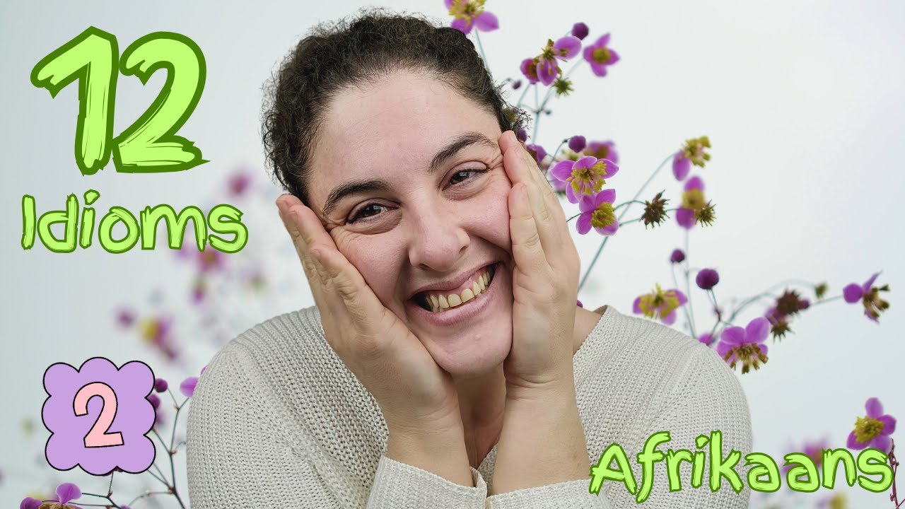 Another 12 Afrikaans SAYINGS to use in everyday conversation - 2 - YouTube