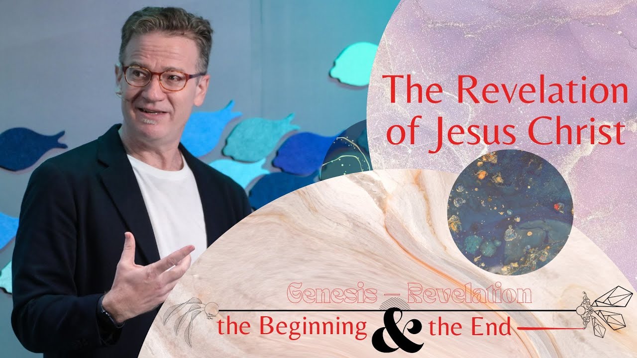 The Beginning & the End: The Revelation of Jesus Christ - YouTube