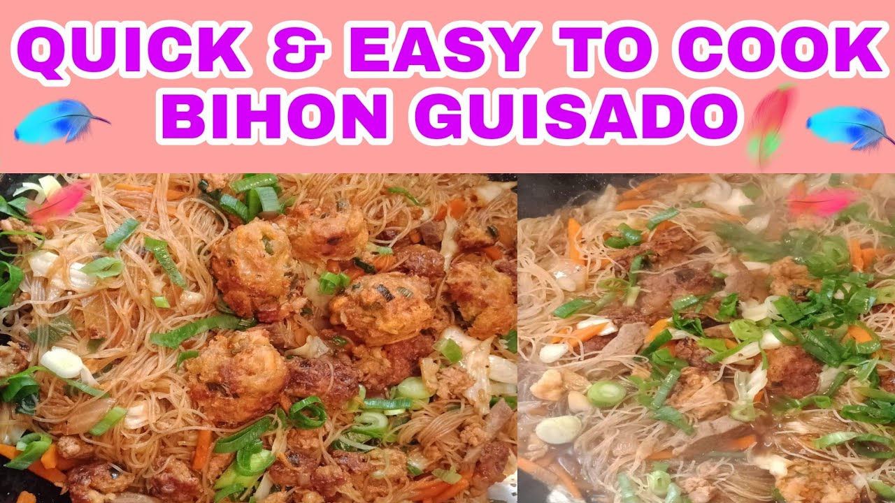 QUICK AND EASY TO COOK BIHON GUISADO - YouTube