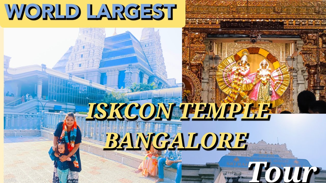ISKCON TEMPLE BANGALORE 🙏🛕l The World Largest Vedic Temple Tour ll Hare ...