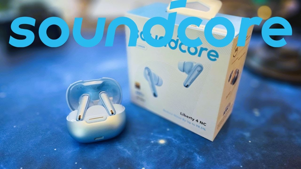 soundcore Liberty 4 NC - Unboxing & Review - YouTube