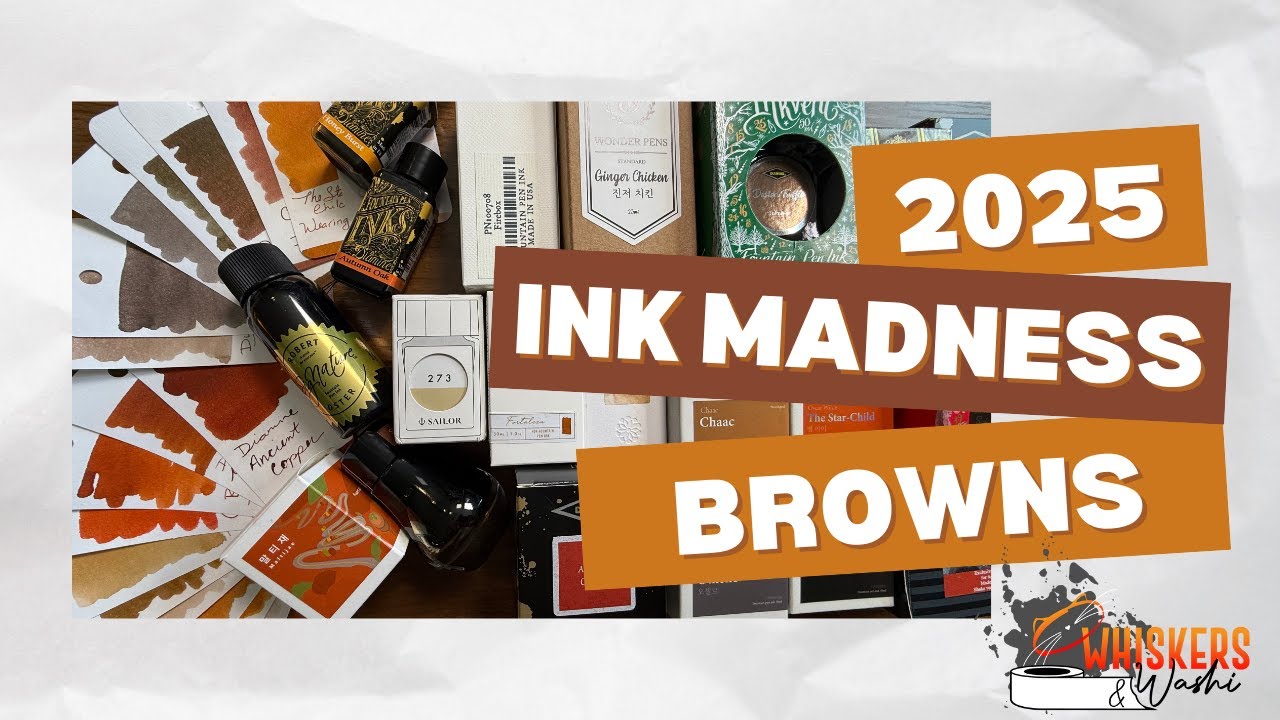 Ink Madness Pt. 5 - Brown Fountain Pen Inks - YouTube