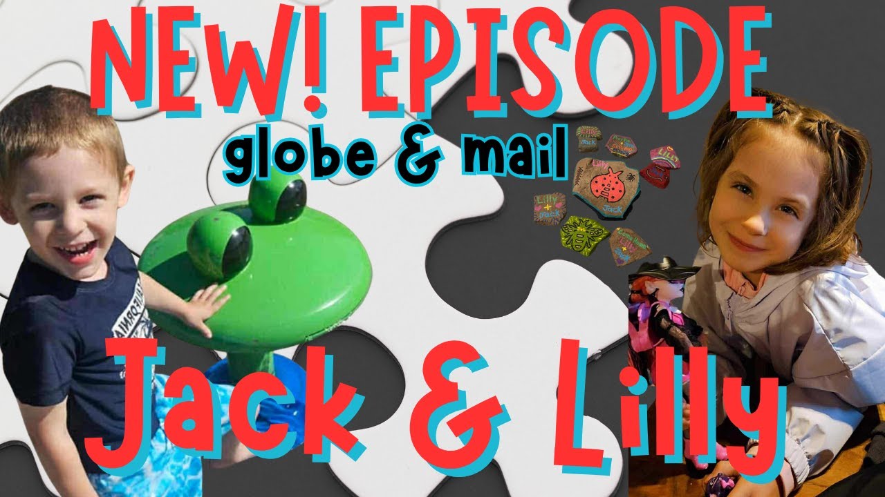 CANADA - MISSING - JACK & LILLY - NEW! EPISODE ON JACK & LILLY GLOBE ...