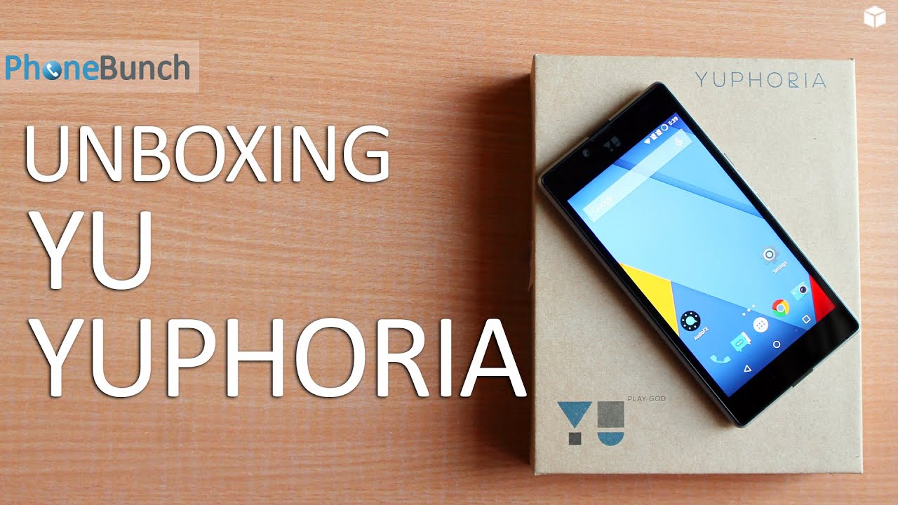 YU Yuphoria Unboxing and Hands-on Overview - YouTube
