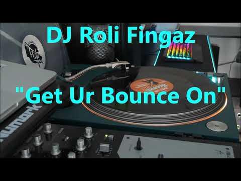 DJ Roli Fingaz - "Get Ur Bounce On" Classic Partybreak - YouTube
