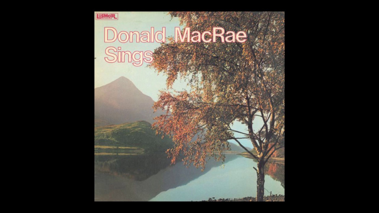 Donald MacRae - Calum Beag (Wee Calum) - YouTube