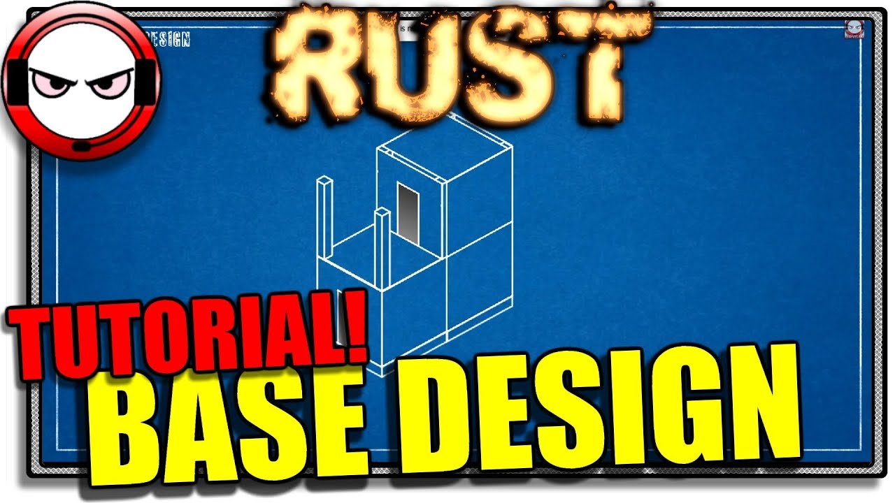 Rust Base Design Rust Tutorial Rust Gameplay Youtube