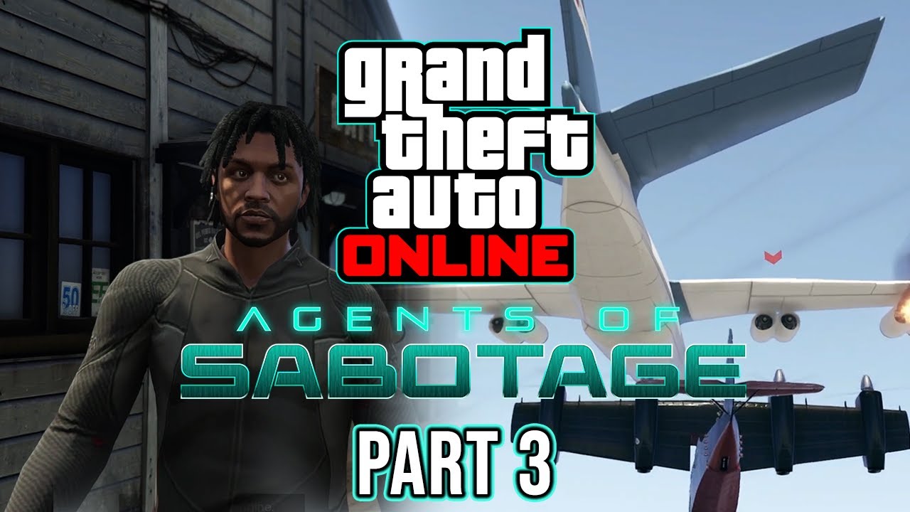 GTA Online: Agents of Sabotage (Part 3) (The Black Box File) - YouTube