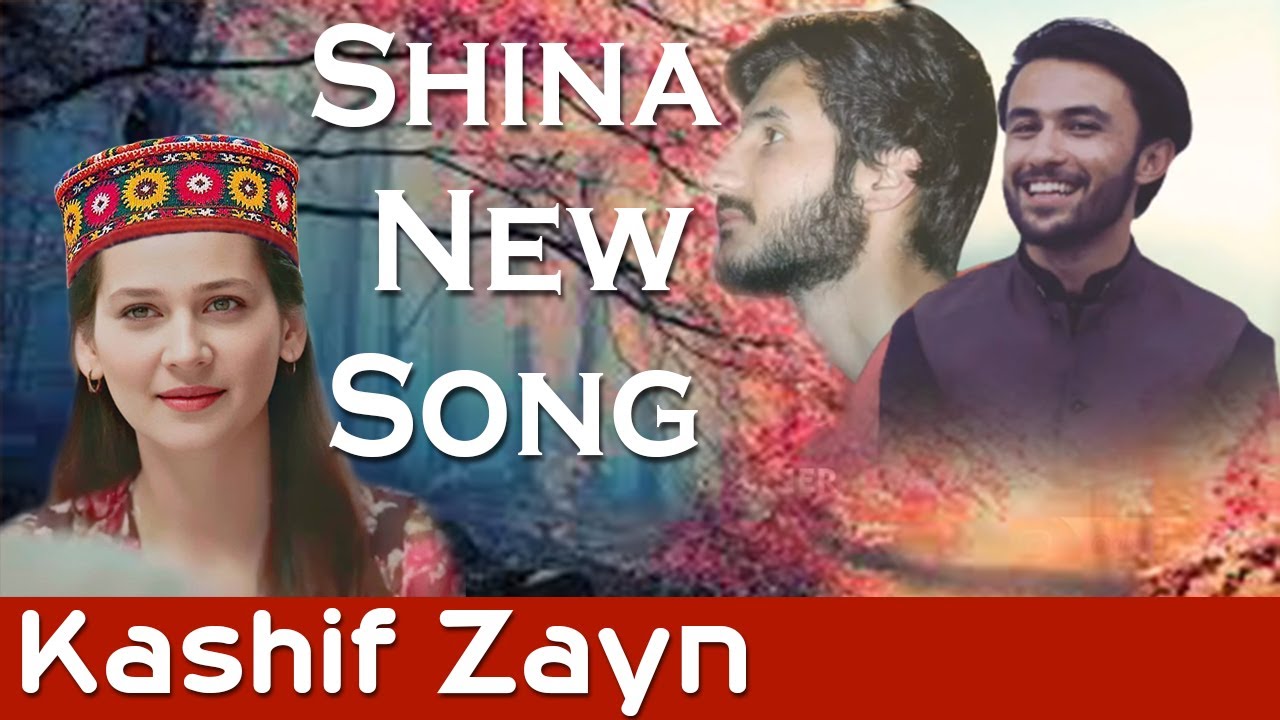 Shina New Song Gurijam Thamus Lyrics Afzal Khaner Singer Kashif Zayn ...
