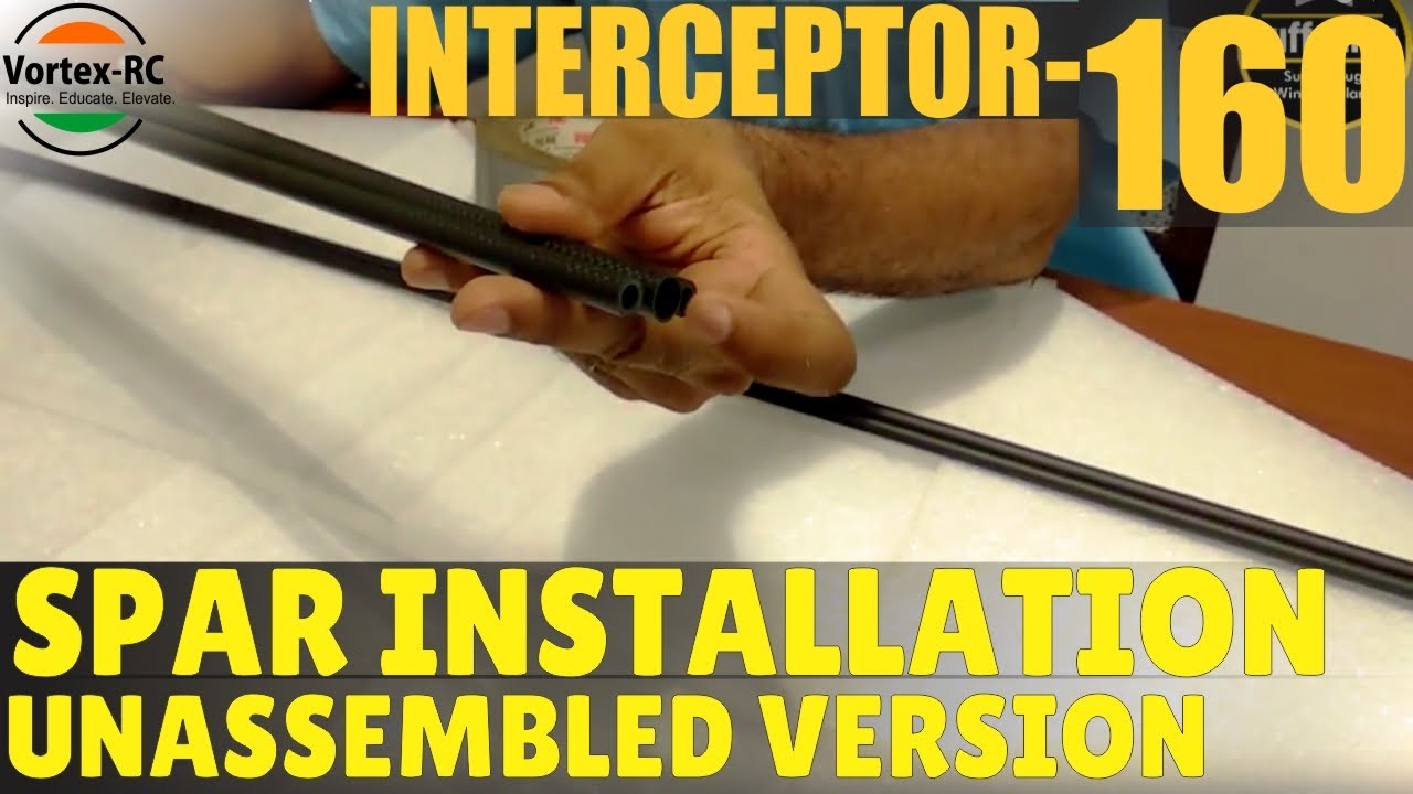 Interceptor 160 kit Build Part 1 - Spar Installation - YouTube