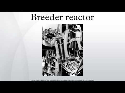 Breeder reactor - YouTube