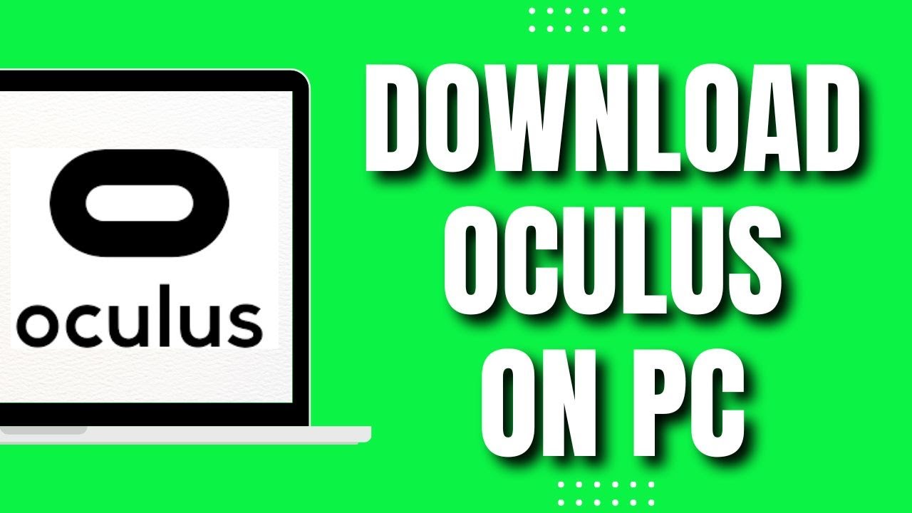 How to Download Oculus App on PC (NEW 2023) - YouTube