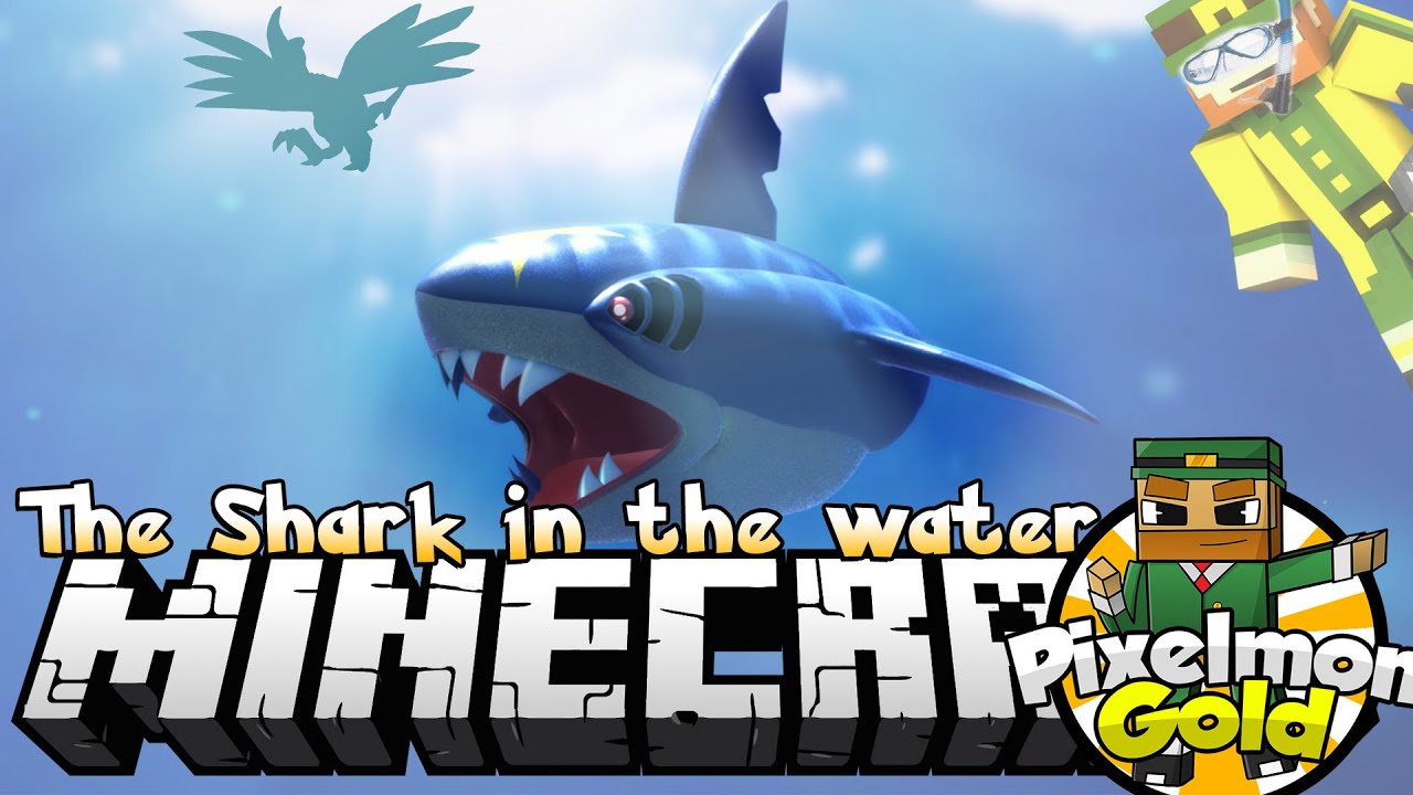 Minecraft Pixelmon Gold #48 'The Shark in tha water' - YouTube
