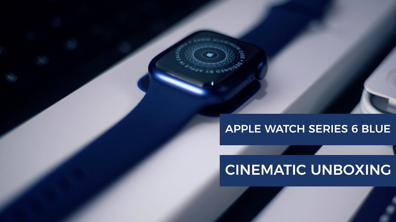 Apple Watch Series 6 44mm Blue | Cinematic Unboxing | India - YouTube