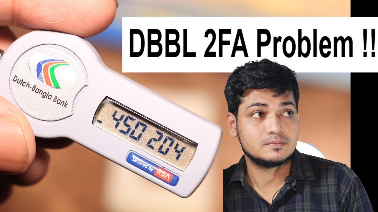 DBBL 2FA Guidelines । If you are facing problem this video for you - YouTube