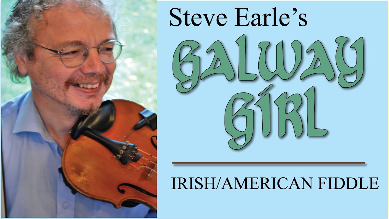 Galway Girl (Steve Earle); fiddle lesson - YouTube