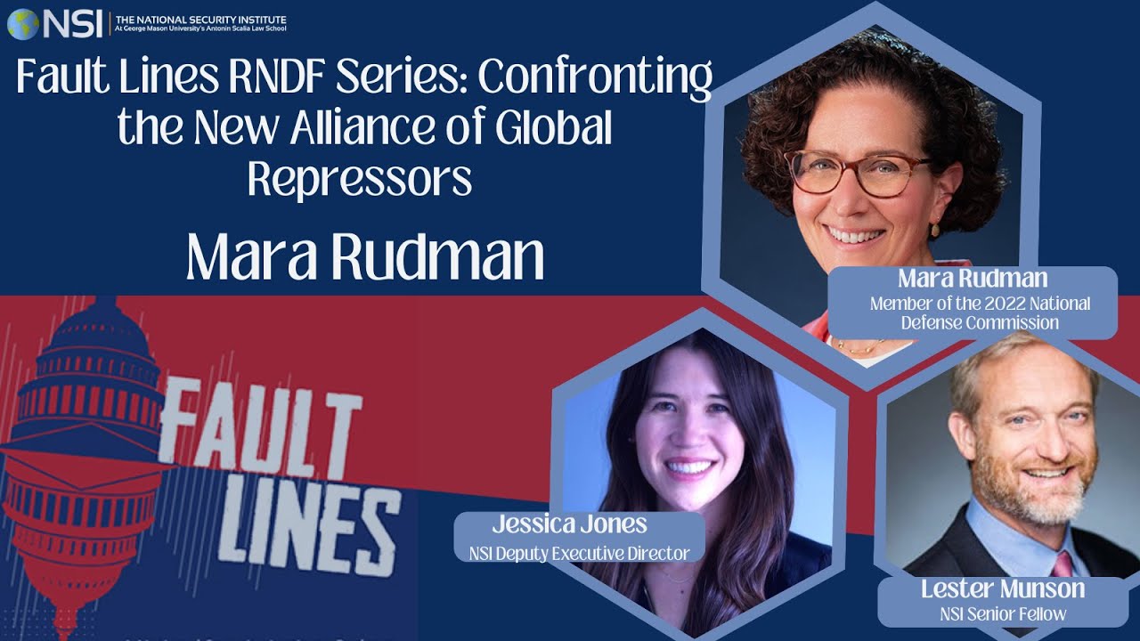 RNDF Special Series: Mara Rudman – Confronting the New Alliance of ...