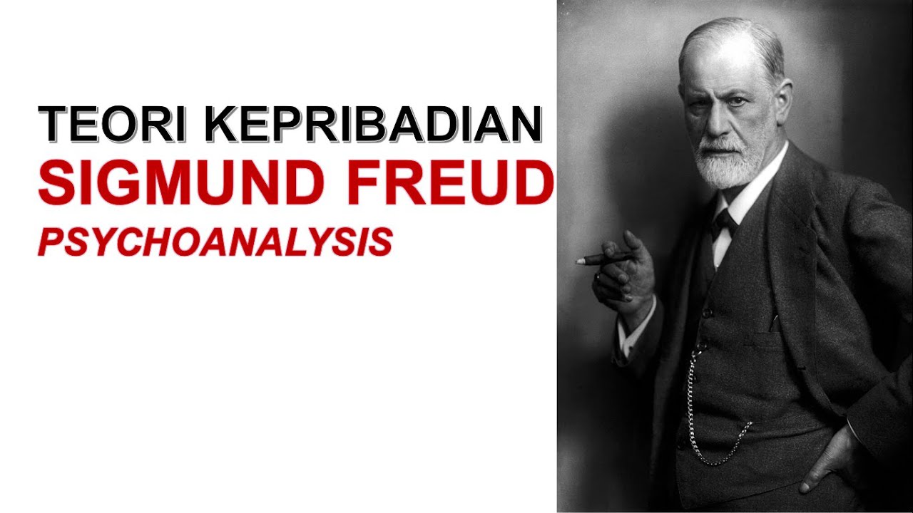 Teori Kepribadian Sigmund Freud: Psychoanalysis - YouTube