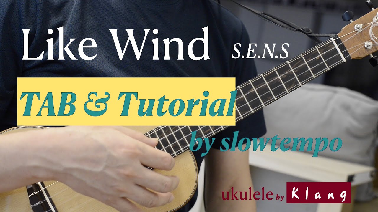 [TAB & SLOW] Like Wind / S.E.N.S - YouTube