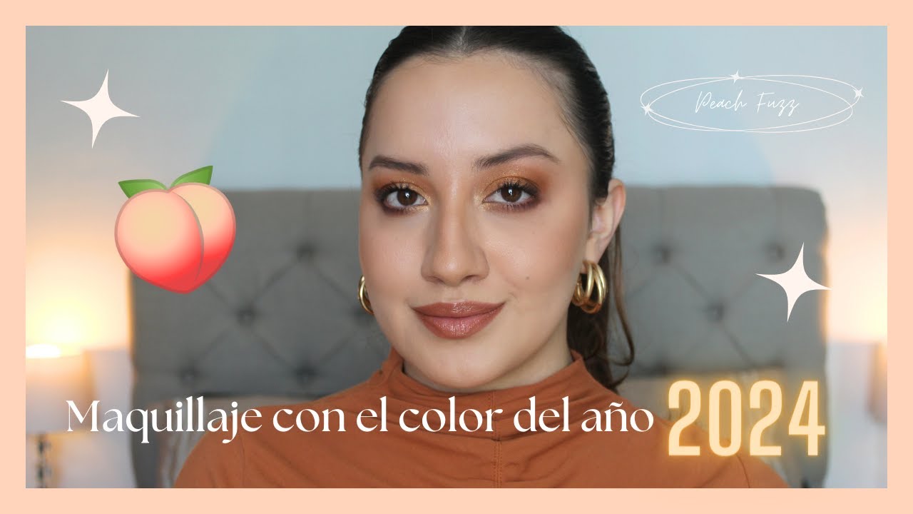 MAQUILLAJE EN TONO DURAZNO COMO EL COLOR DEL AÑO 🍑 - YouTube