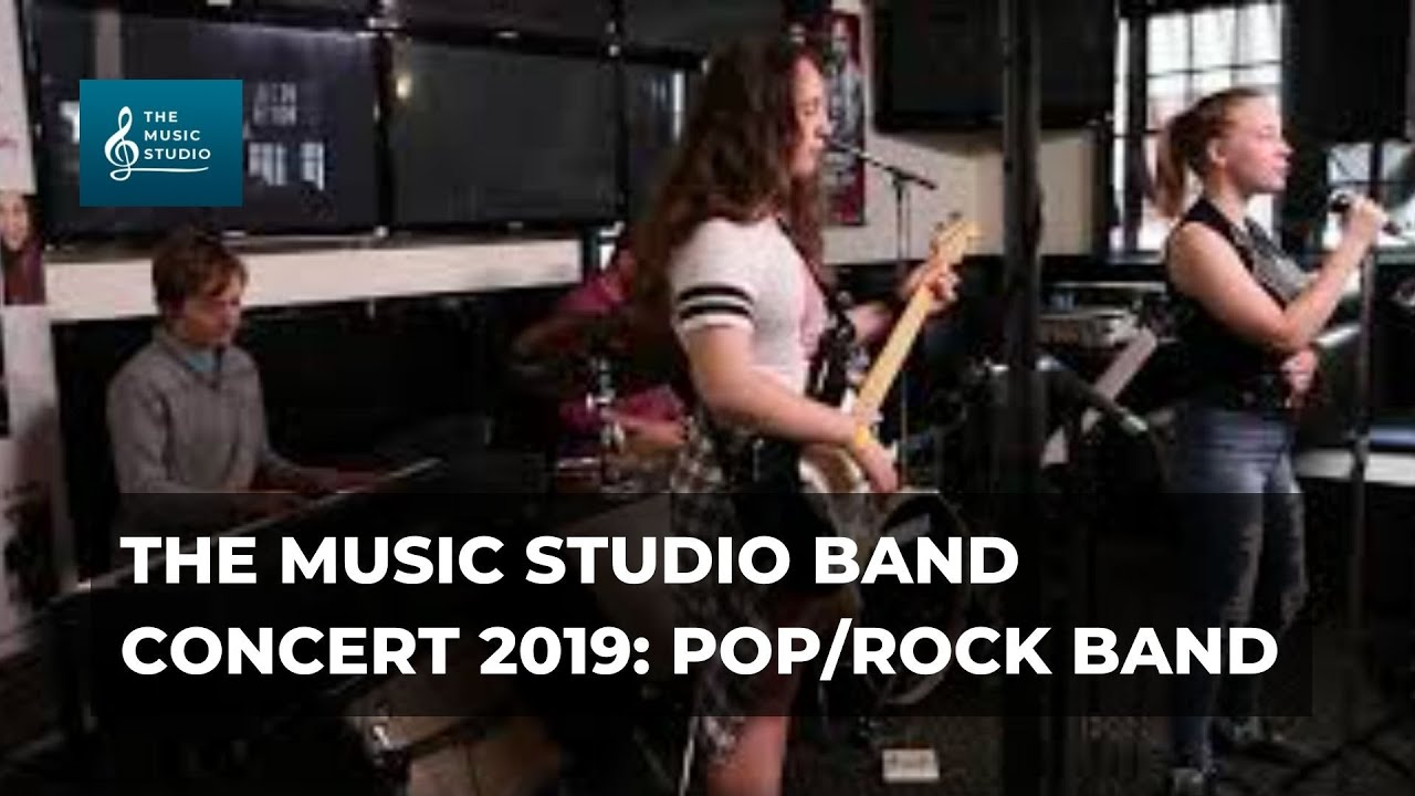The Music Studio Band Concert 2019 - Pop/Rock Band - YouTube