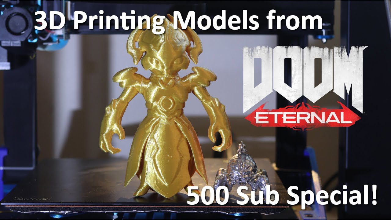 3D Printing Toys from DOOM Eternal | 500 Sub Special! - YouTube