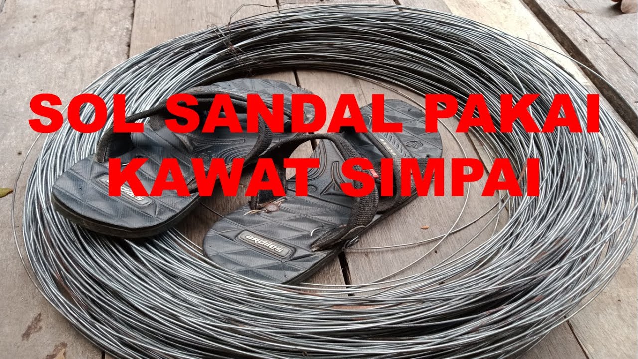 CARA SOL SANDAL PAKAI KAWAT SIMPAI - YouTube