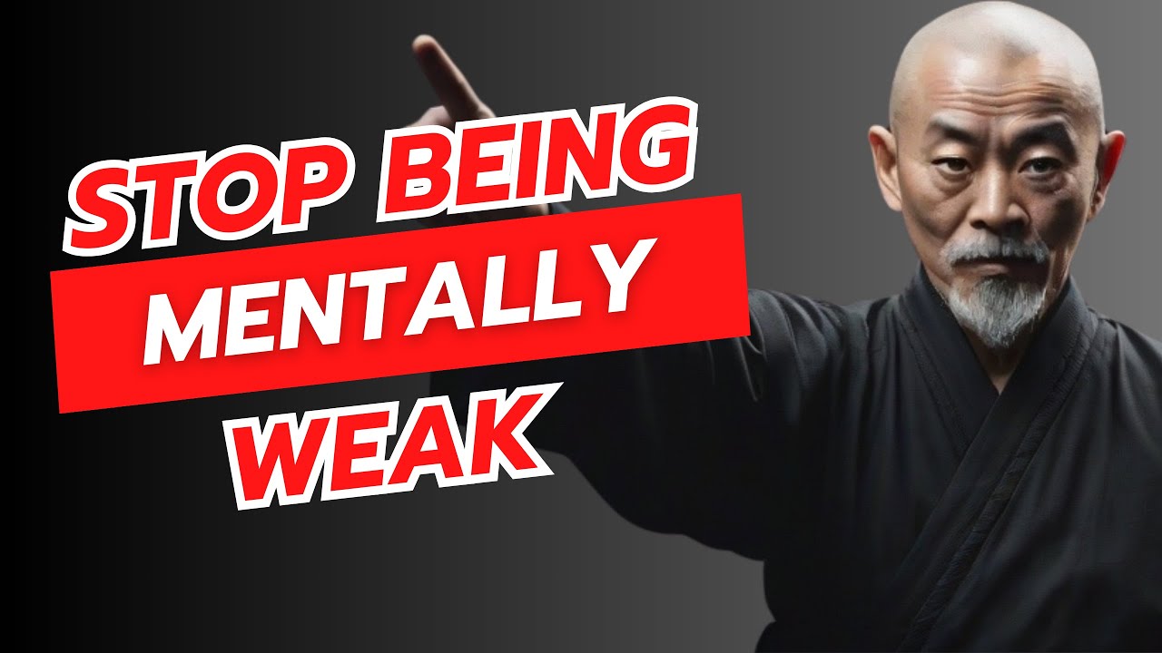 10 Habits That Make You Mentally Weak - Zen Story - YouTube