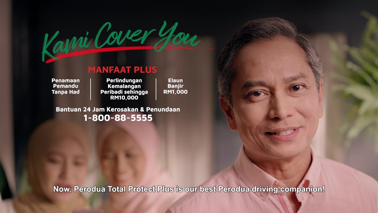 Kami Cover You Campaign – Lebih Daripada 20 Manfaat Perodua Total ...