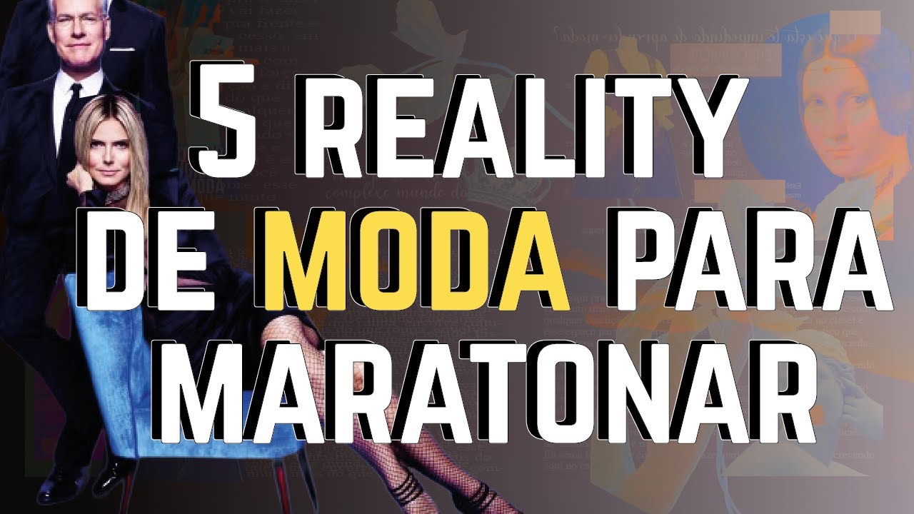 Reality show de moda para assistir - YouTube