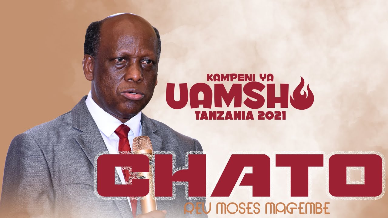Mch Moses Magembe - ANGUKO LA MWNADAMU | KAMPENI YA UAMSHO TANZANIA ...