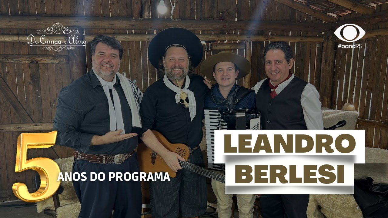 Leandro Berlesi no Programa De Campo e Alma - YouTube