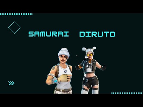 SAMURAI x DIRUTO | DÚOS (FORTNITE) - YouTube