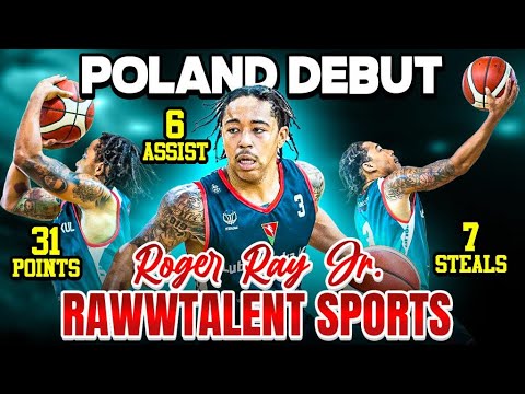 Poland Debut- Roger Ray Jr. Scores 31 Points!!!! - YouTube